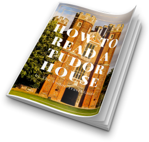HOW TO READ A TUDOR HOUSE: Subscribe - The Tudor Travel Guide